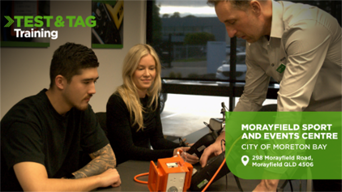 Test and Tag training course - Morayfield Sport & Events Centre